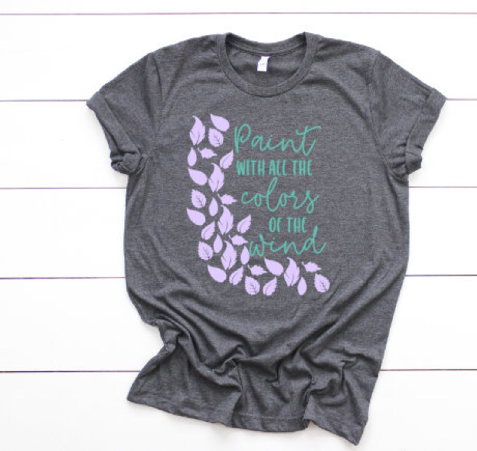 Paint With All the Colors of the Wind Shirt Pocahontas Shirt - Etsy