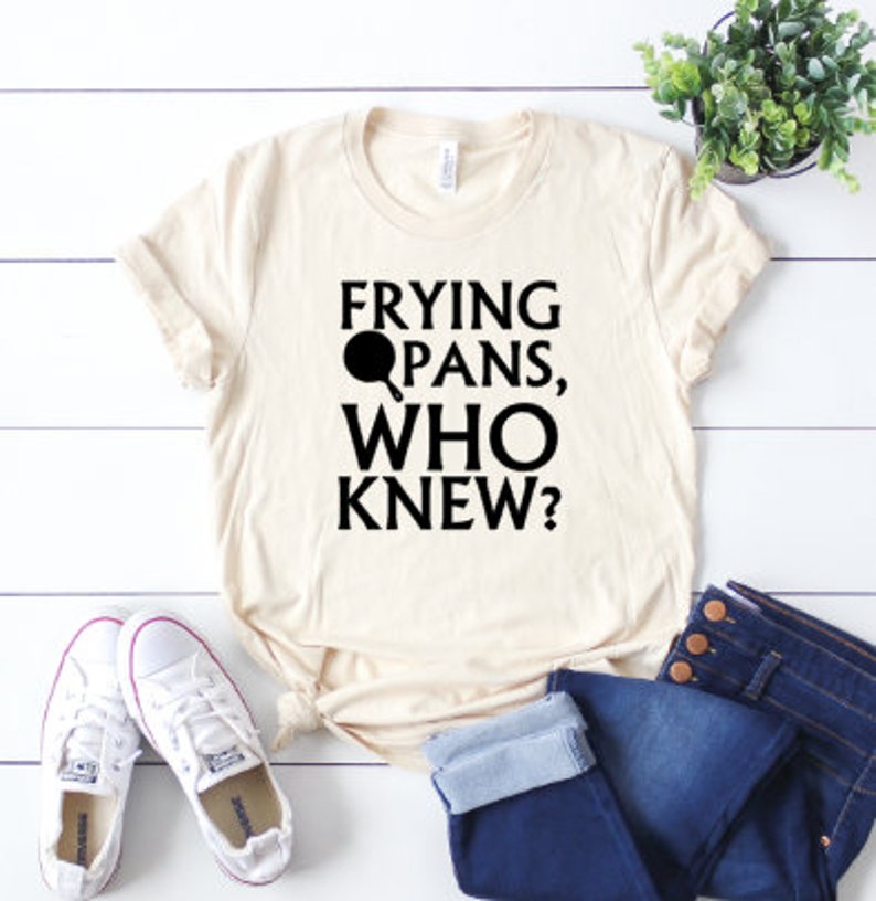 Tangled Shirt Frying Pans Who Knew Shirt Tangled Quote - Etsy