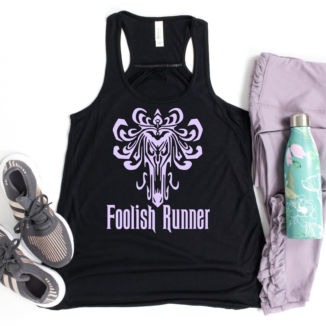 Foolish Runner Tank, Disney Running Tank, Rundisney Shirt, Run Disney ...