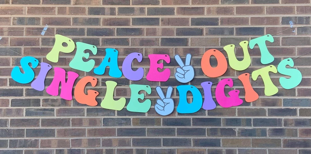 Peace Out Single Digits 10th Birthday Banner | Tie Dye Themed Peace ...