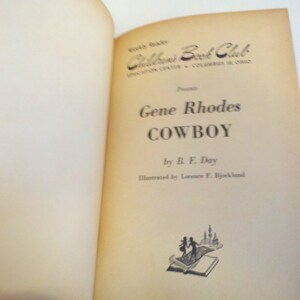 Gene Rhodes, Cowboy by B. F. Day Young Readers 1950s Children's Fiction ...