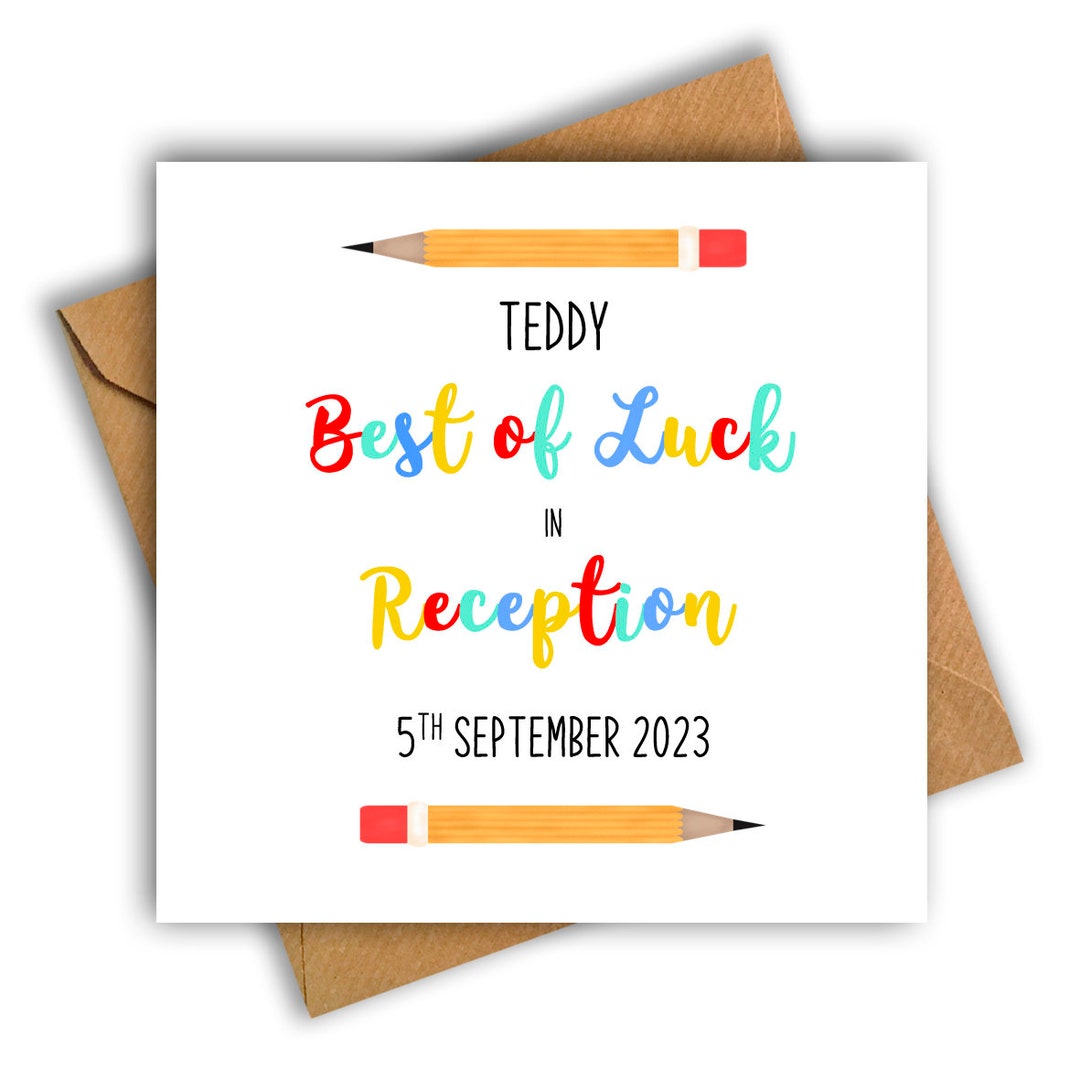Personalised Pencils Best of Luck in Reception Card, First Day at ...