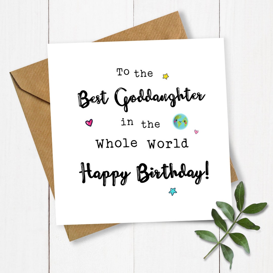 Best Goddaughter in the Whole World Birthday Card, Goddaughter Card ...