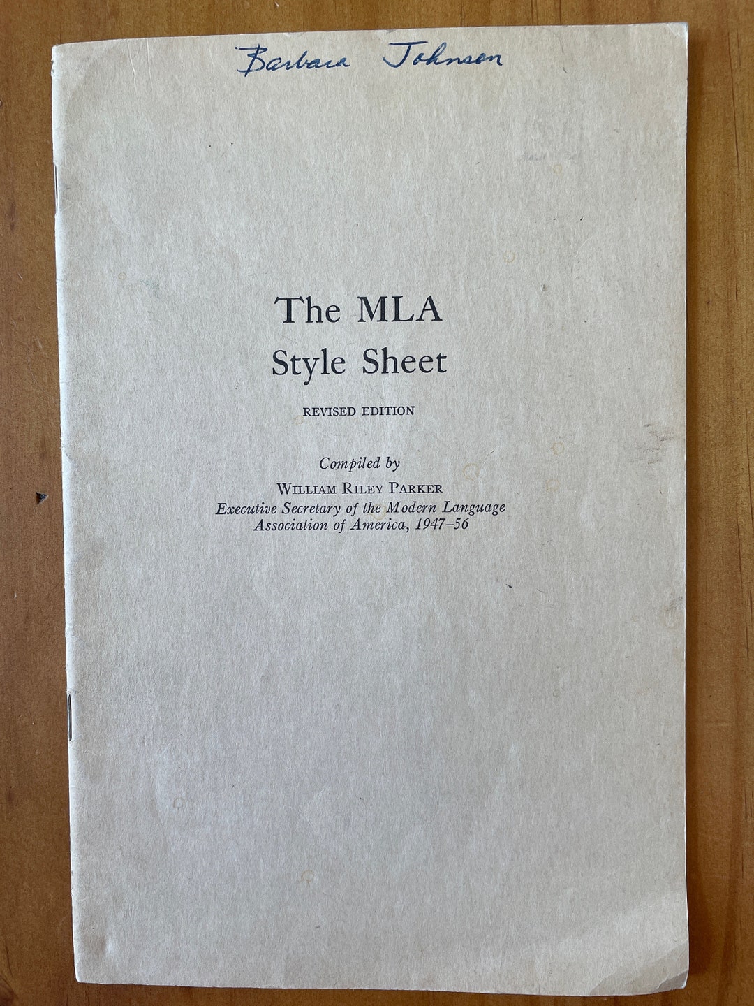 The MLA Style Sheet, Revised Edition Compiled by William Riley Parker ...