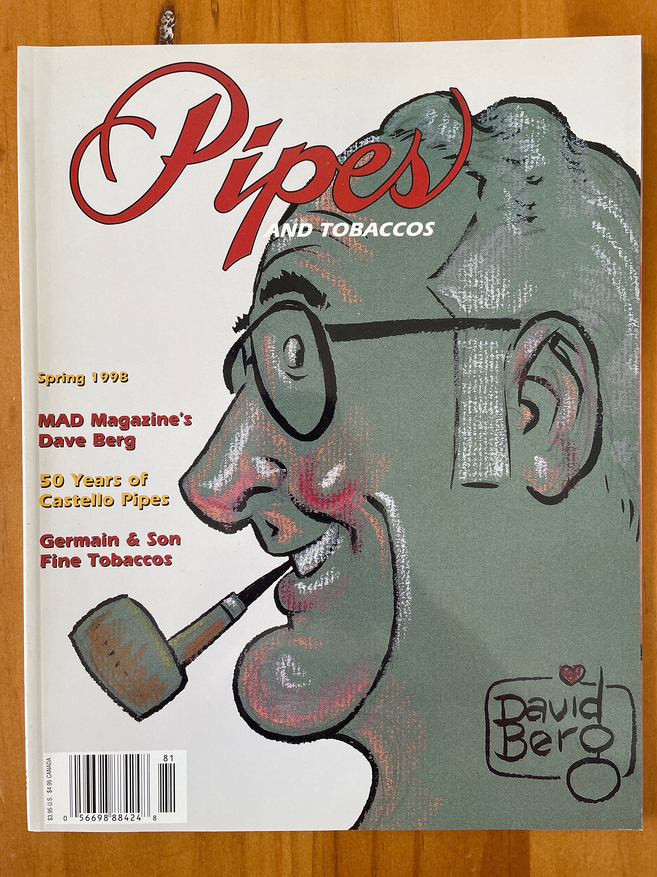 Pipes and Tobaccos Magazines: Spring 1998 Spring 1999 Winter 1999 ...