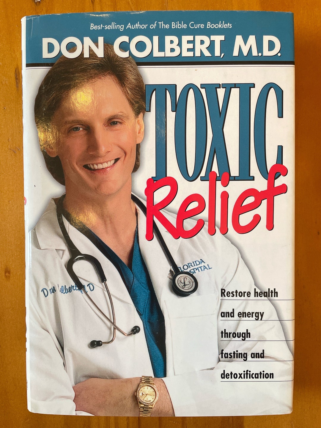 Toxic Relief: Restore Health and Energy Through Fasting and ...