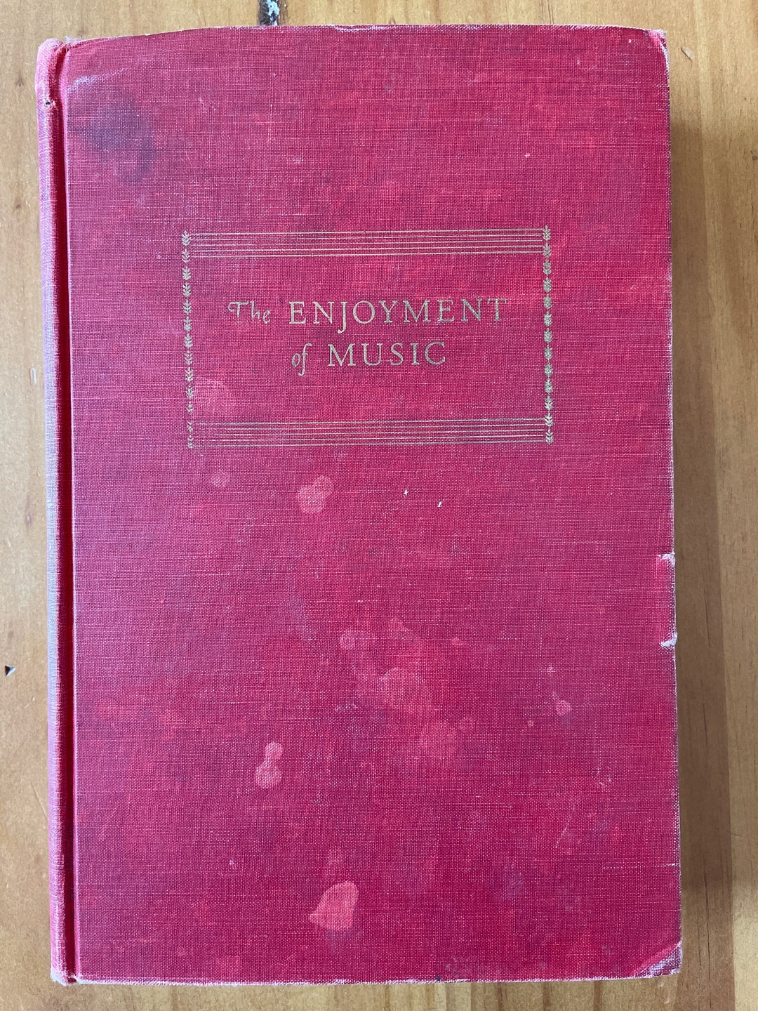 The Enjoyment of Music: an Introduction to Perceptive Listening by ...