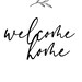 Welcome Home Customized Digital Print - Etsy
