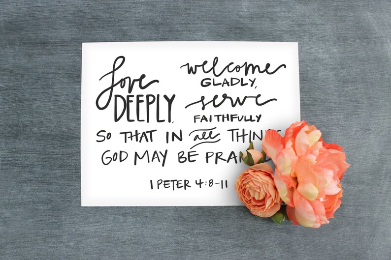 Bible Verse Printable//Love Deeply welcome gladly serve | Etsy
