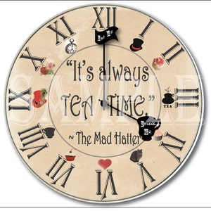 Mad Hatter Clock Printable Kit Steampunk Aged Tea Party "it's Always ...