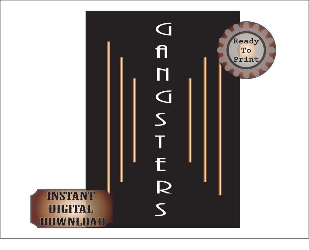 Gangsters Sign Printable Prohibition Gatsby Era Roaring 20s Men's ...
