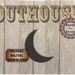 OUTHOUSE Sign Printable Restroom Sign ~ Barn Wood & Crescent Moon Wild ...
