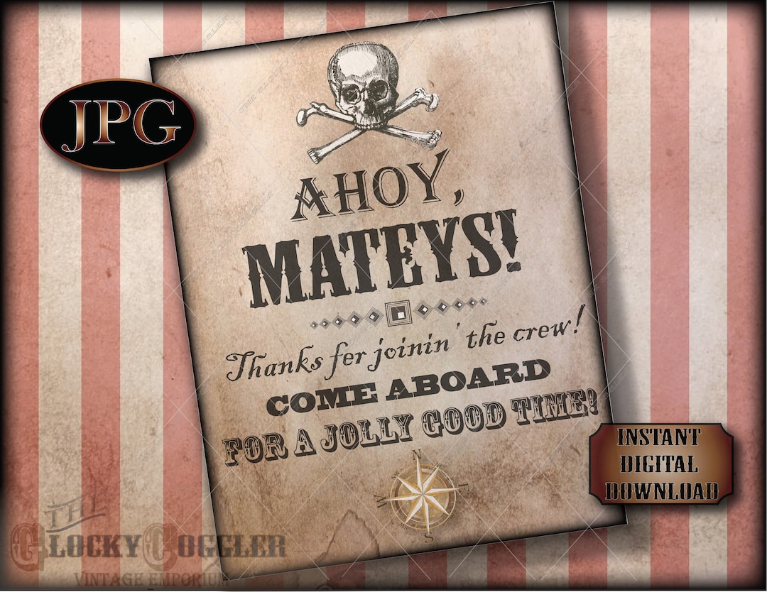 Ahoy Mateys Pirate Printable Sign JPG ~ Skull Crossbones, Compass Rose ...