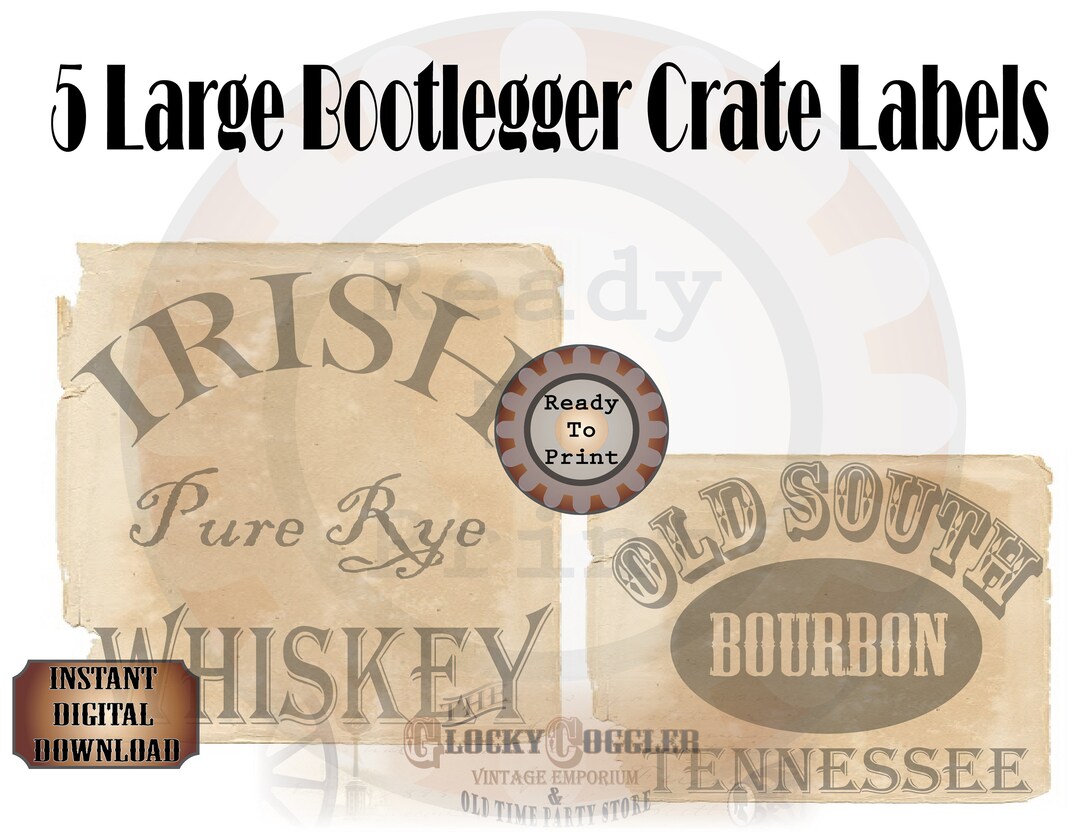 5 Booze Crate Labels Printable Roaring 20s Party Decor ~ Prohibition ...
