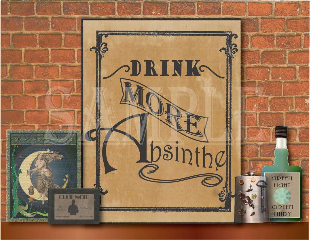 Drink More Absinthe Sign Printable Set Steampunk Aged Victorian Art ...