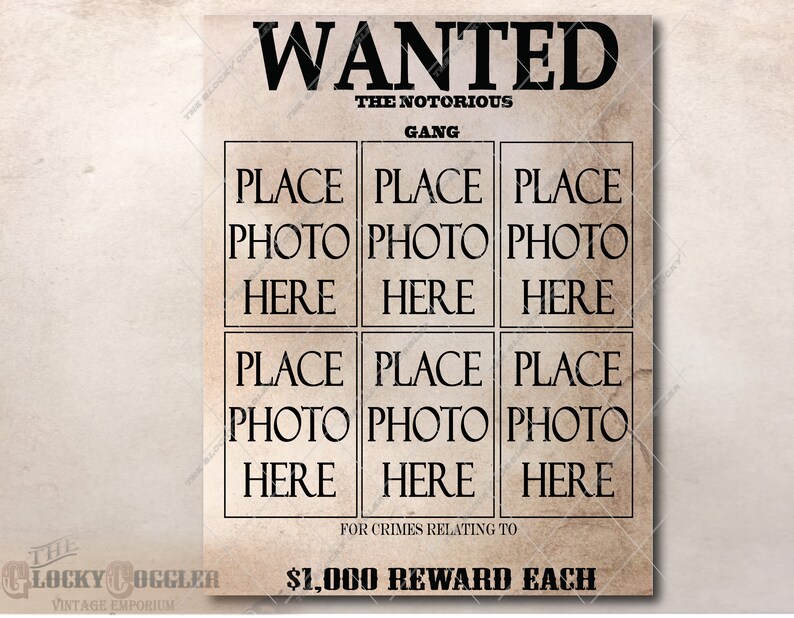 6 Gang WANTED Sign Printable ~ 2.5x3.5" Blank Pictures Area ...
