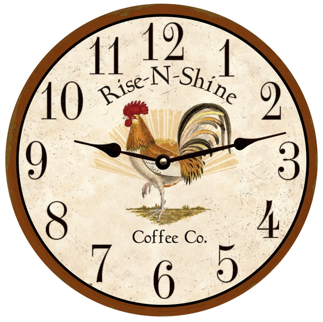 Rooster Kitchen Clock- Rise N Shine Clock - Etsy