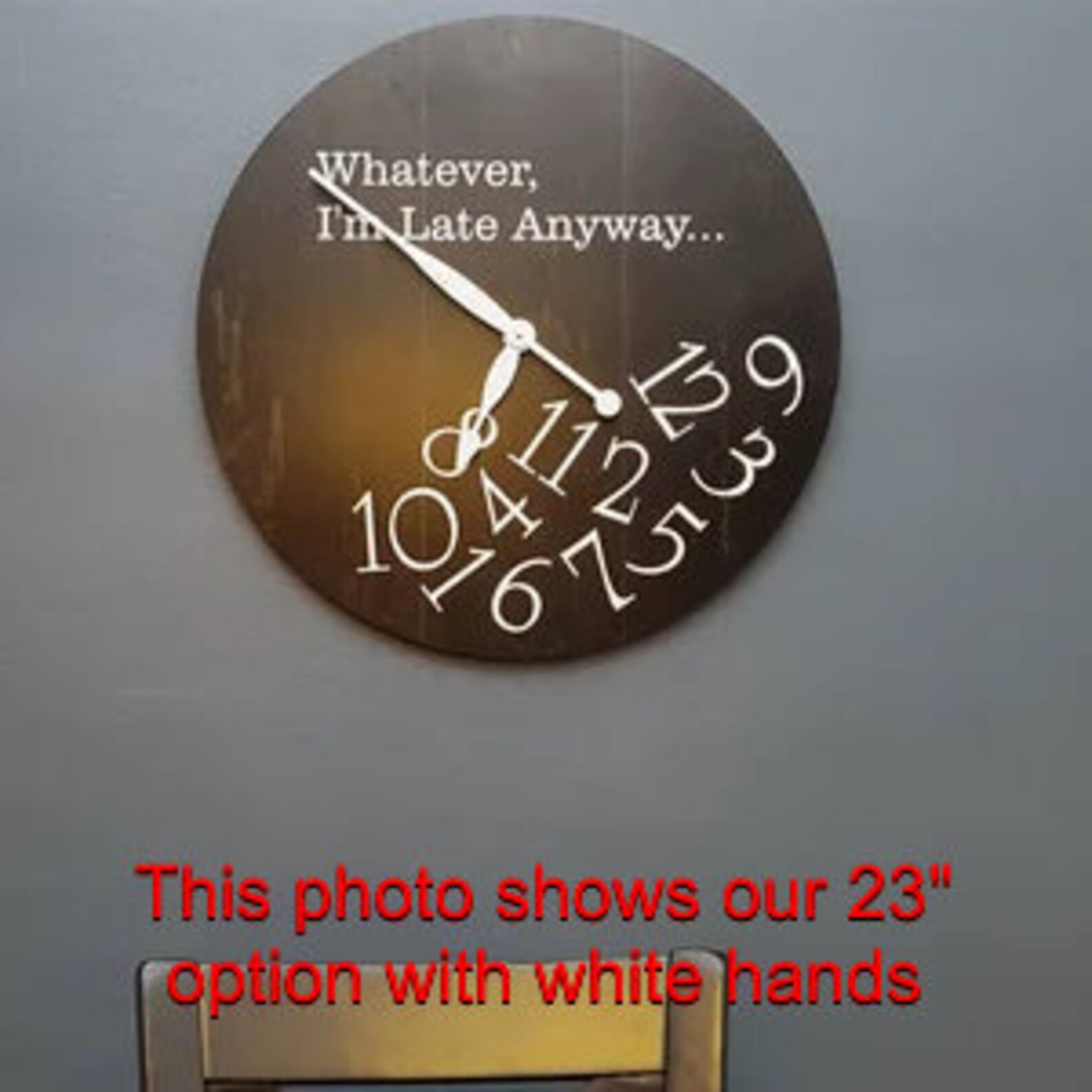 Whatever Clock I'm Late Anyway Clock | Etsy