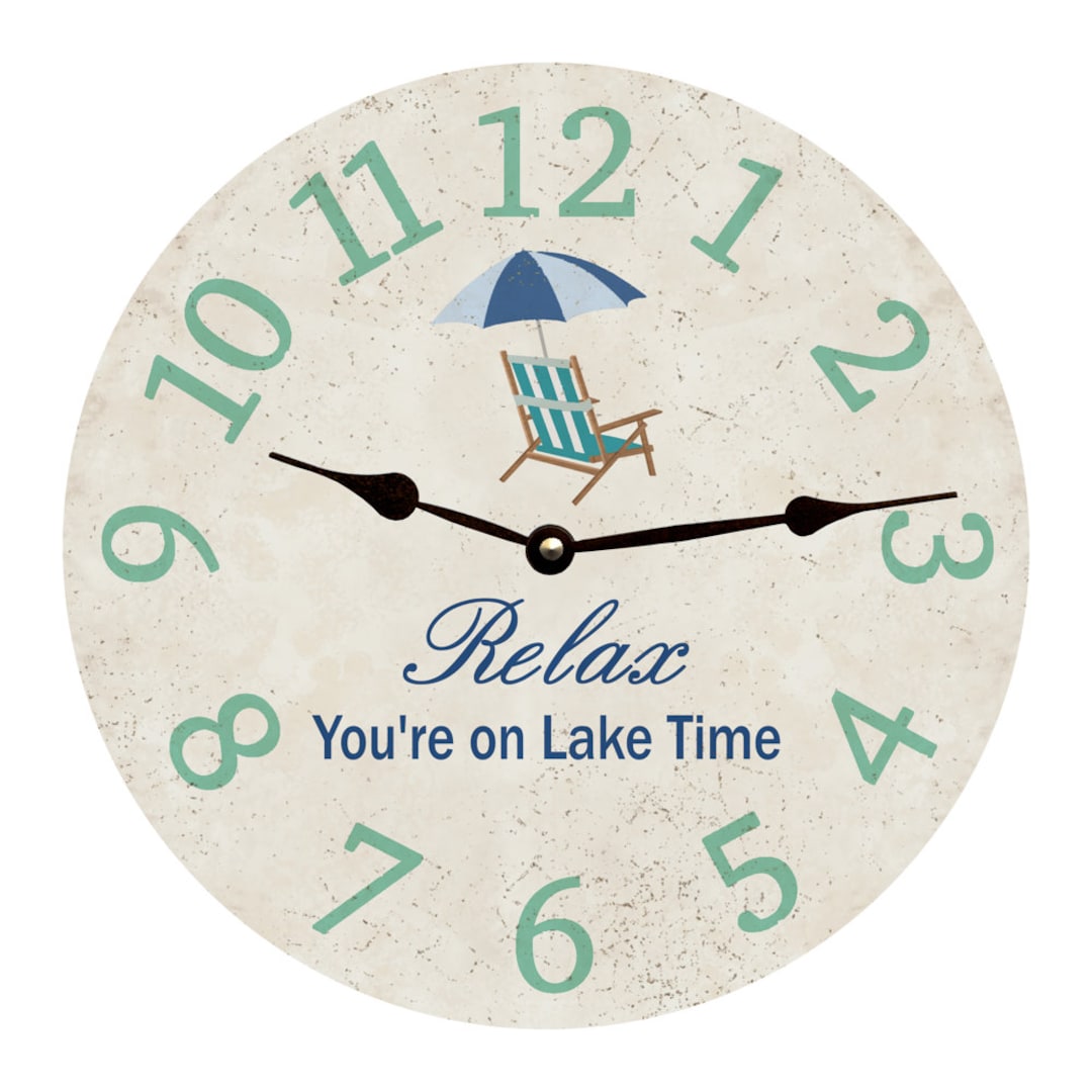 Lake Clock- Relax You're on Lake Time Clock- Lake Chair Clock - Etsy