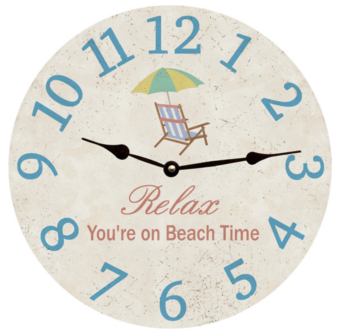 Beach Clock Relax You're on Beach Time Clock Beach Chair Clock - Etsy