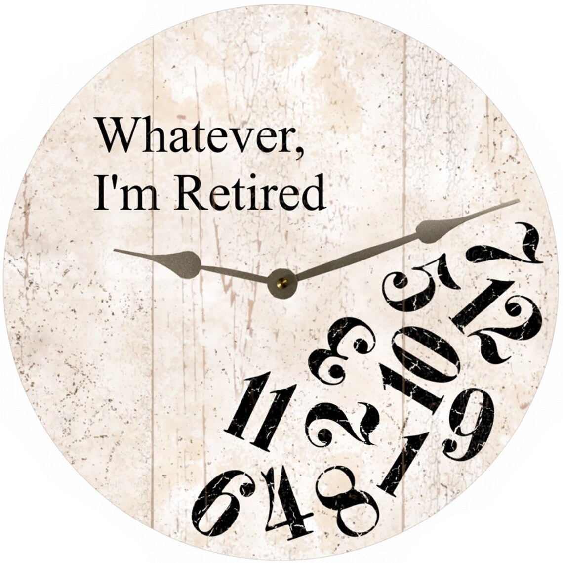 Whatever I'm Retired Clock White Whatever Clock Retired - Etsy