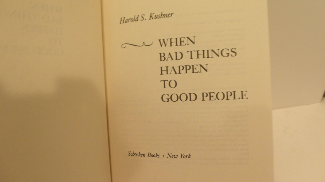 When Bad Things Happen to Good People by Harold S. Kushner - Etsy