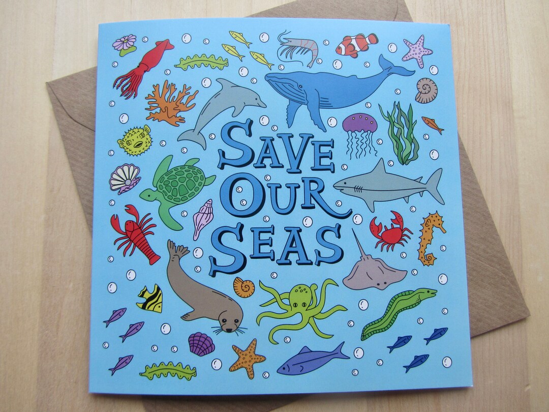 Save Our Seas Ocean Illustrated Greeting Card, Sea Animal Marine ...