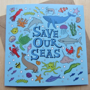 Save Our Seas Ocean Illustrated Greeting Card, Sea Animal Marine ...