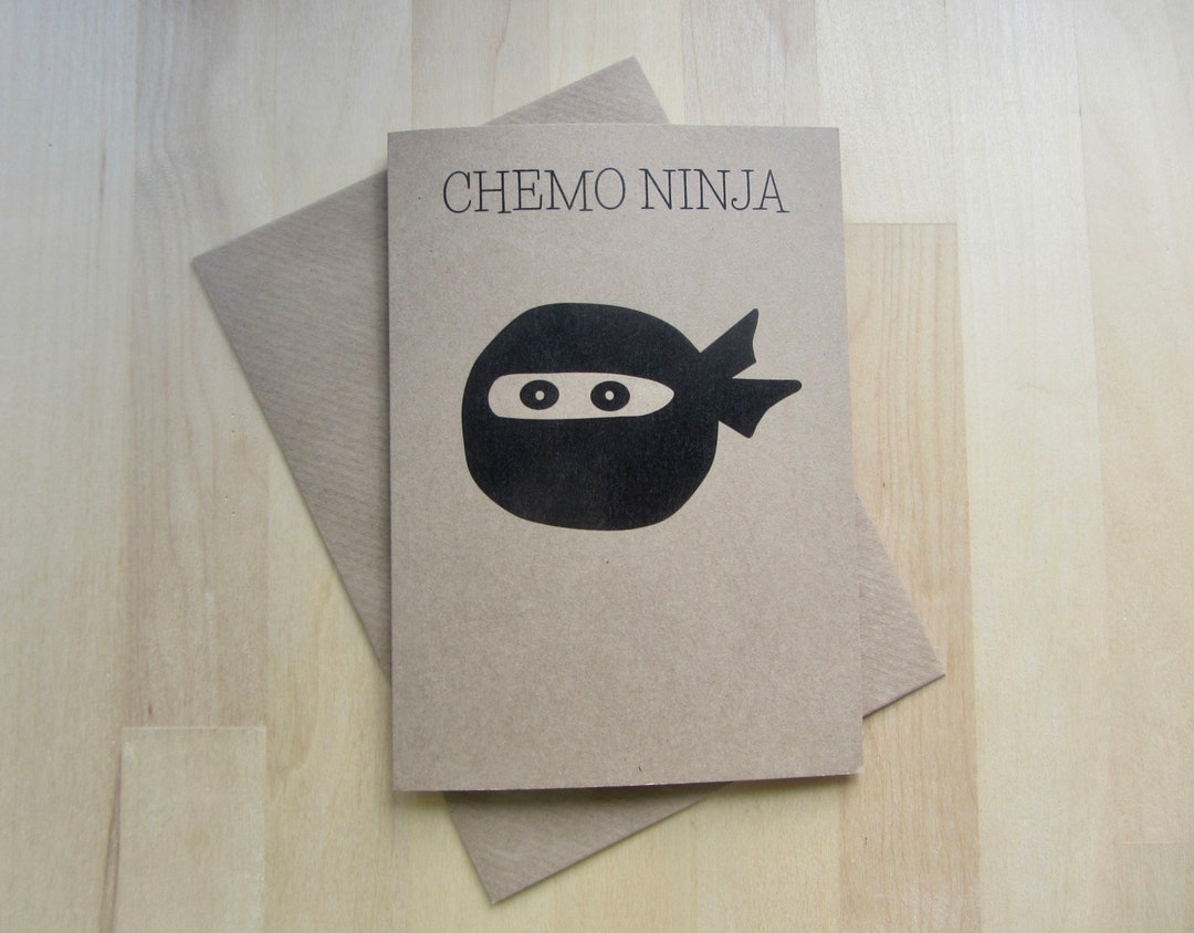 Illustrated Chemo Ninja Greeting Card, Cancer Treatment Humor Card ...