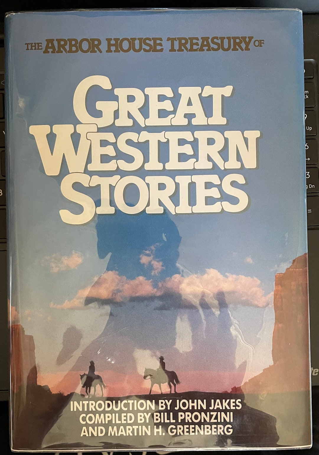 The Arbor House Treasury of Great Western Stories, John Jakes, Bill ...