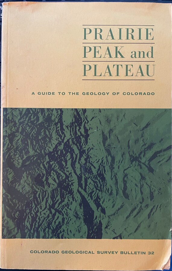 Prairie Peak and Plateau: A Guide to the Geology of Colorado - Etsy