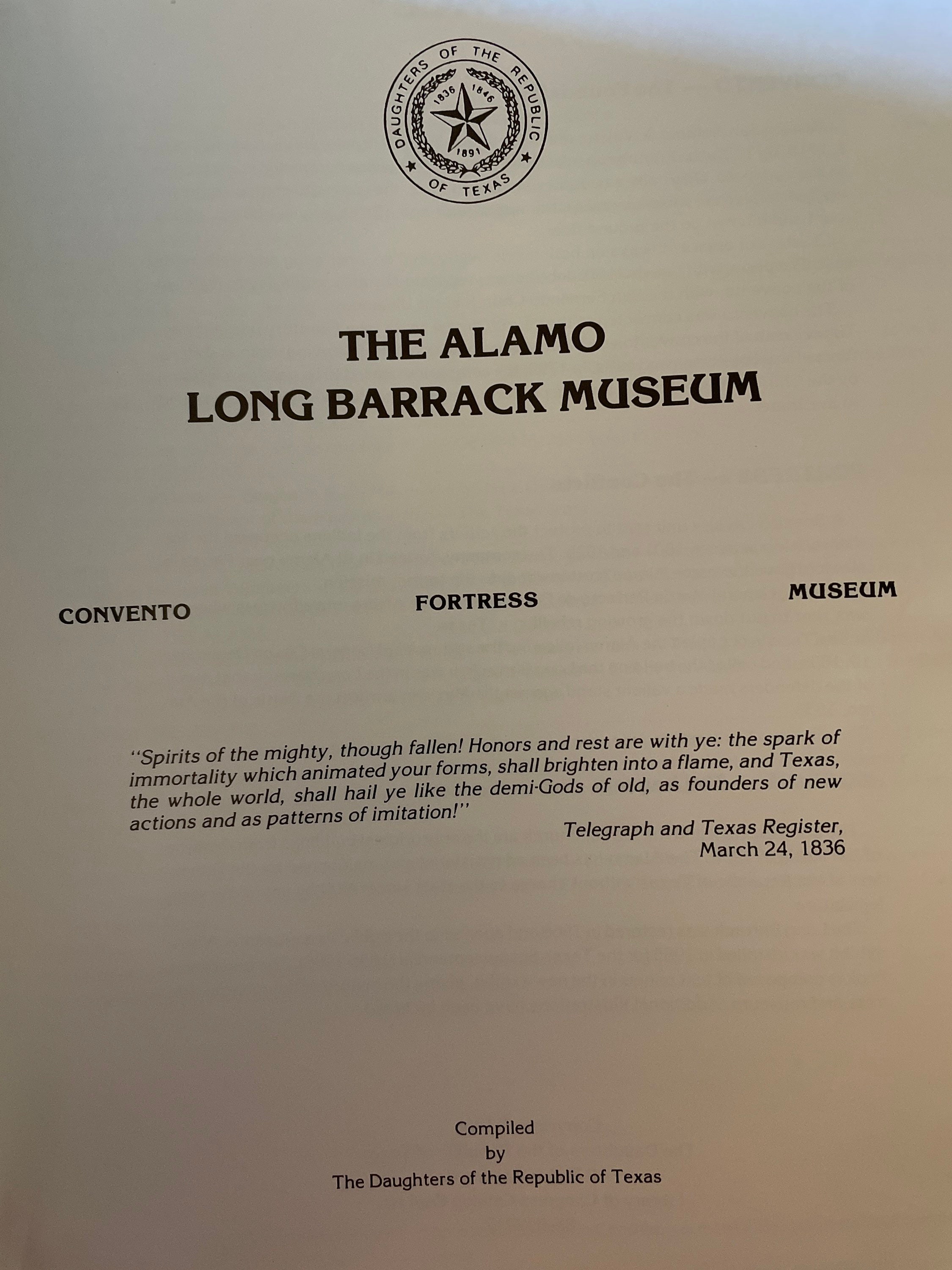 The Alamo: Long Barrack Museum, Compiled by the Daughters of the ...