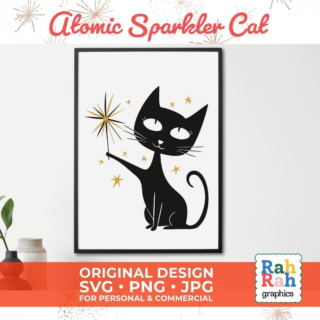 Atomic Cat Sparkler SVG for Cat Lovers, Retro Cat, Atomic Cat PNG, Mid ...