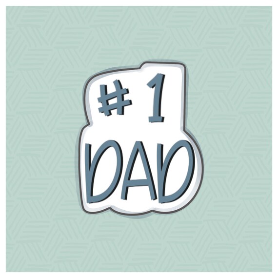 Number 1 Dad Hand Lettered Cookie Cutter - Etsy