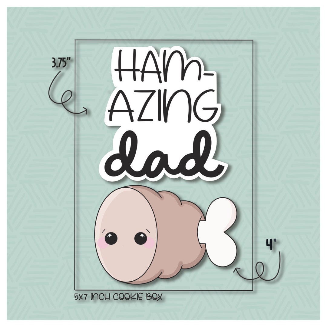 Ham-azing Dad 2 Piece Cookie Cutter Set - Etsy