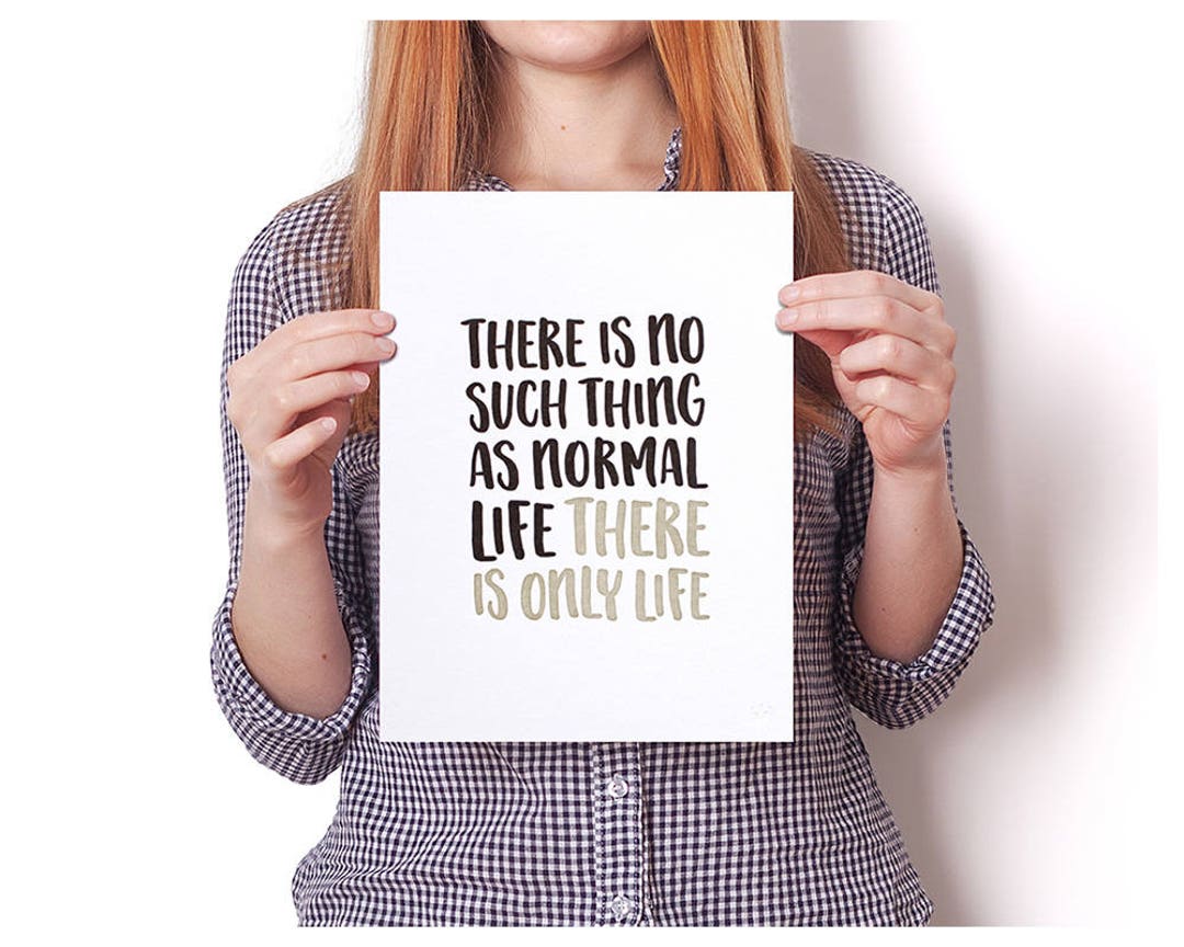 Typography Art Print - There is Only Life - Typography Print ...
