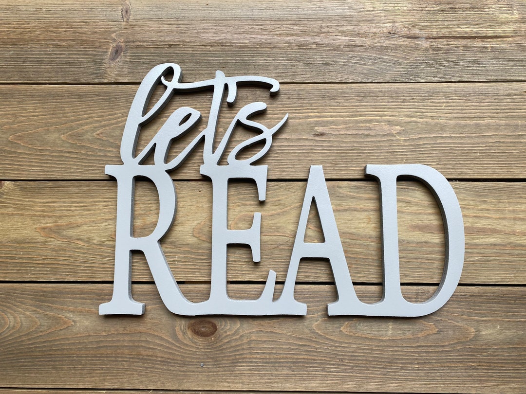 Let's Read Wood Sign Reading Nook Sign Book Nook Playroom - Etsy