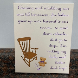 Nursery Poem Canvas or Paper Print Cleaning and Scrubbing Can Wait Till ...