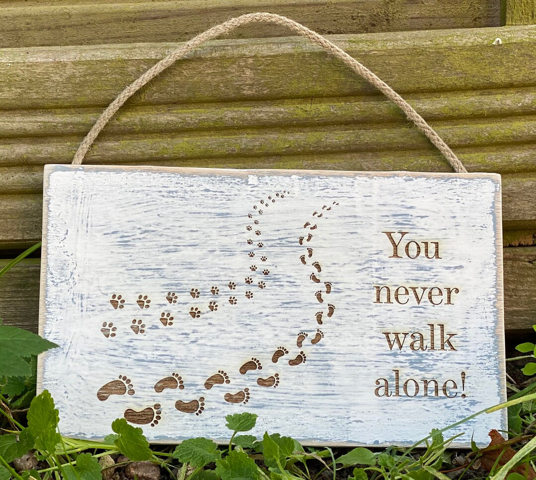 Vintage Shabby Chic Sign "you Never Walk Alone" - Etsy
