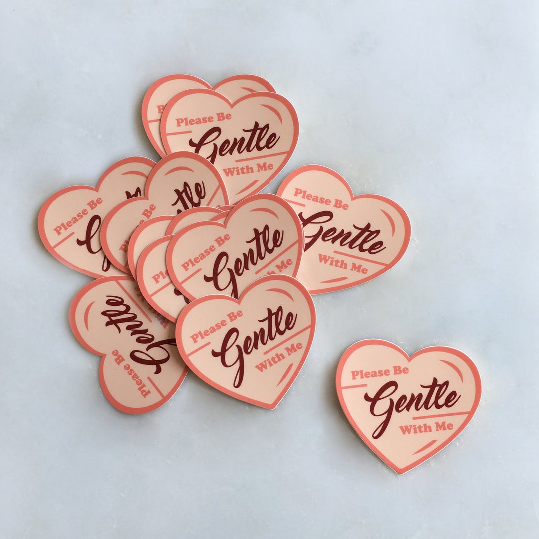 Please Be Gentle With Me Sticker - Etsy