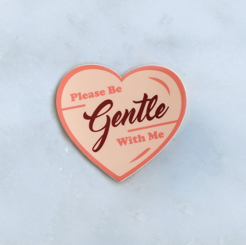 Please Be Gentle With Me Sticker | Etsy