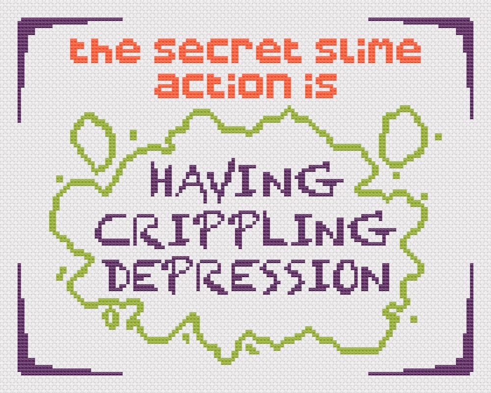 The Secret Slime Action Is: Having Crippling Depression - Etsy
