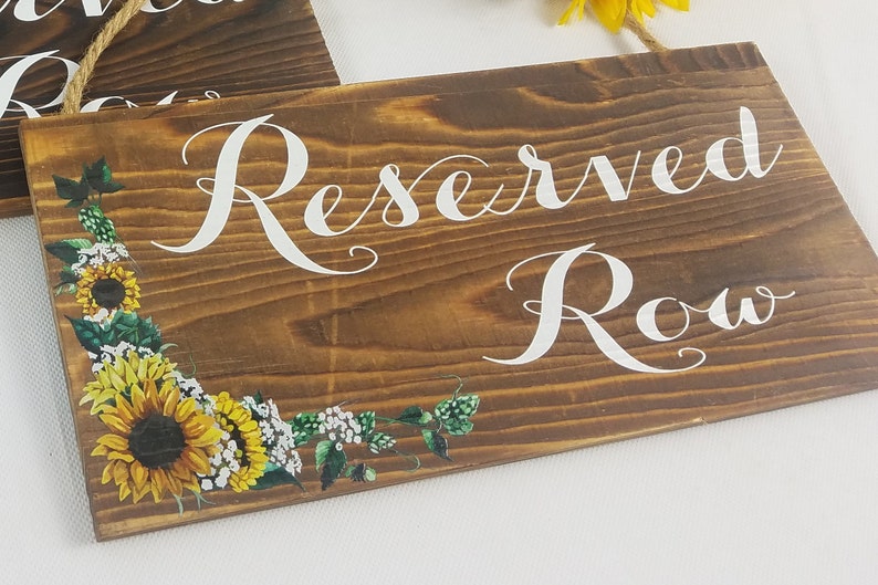Reserved Row Wedding Sign Rustic Sunflower Style Wedding | Etsy