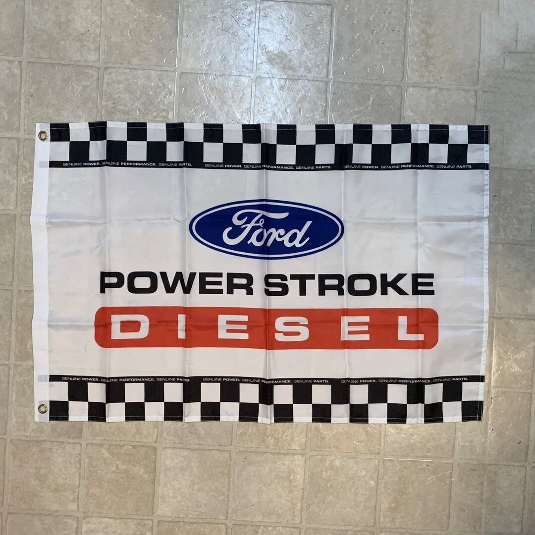 Ford Power Stroke Diesel Flag Banner Fabric Checker Edge Garage Man ...