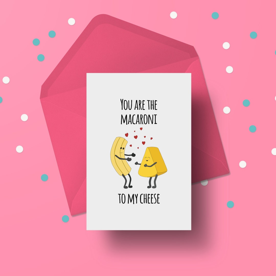 Funny Macaroni Cheese Card – Hand Illustrated Valentines Love - Etsy
