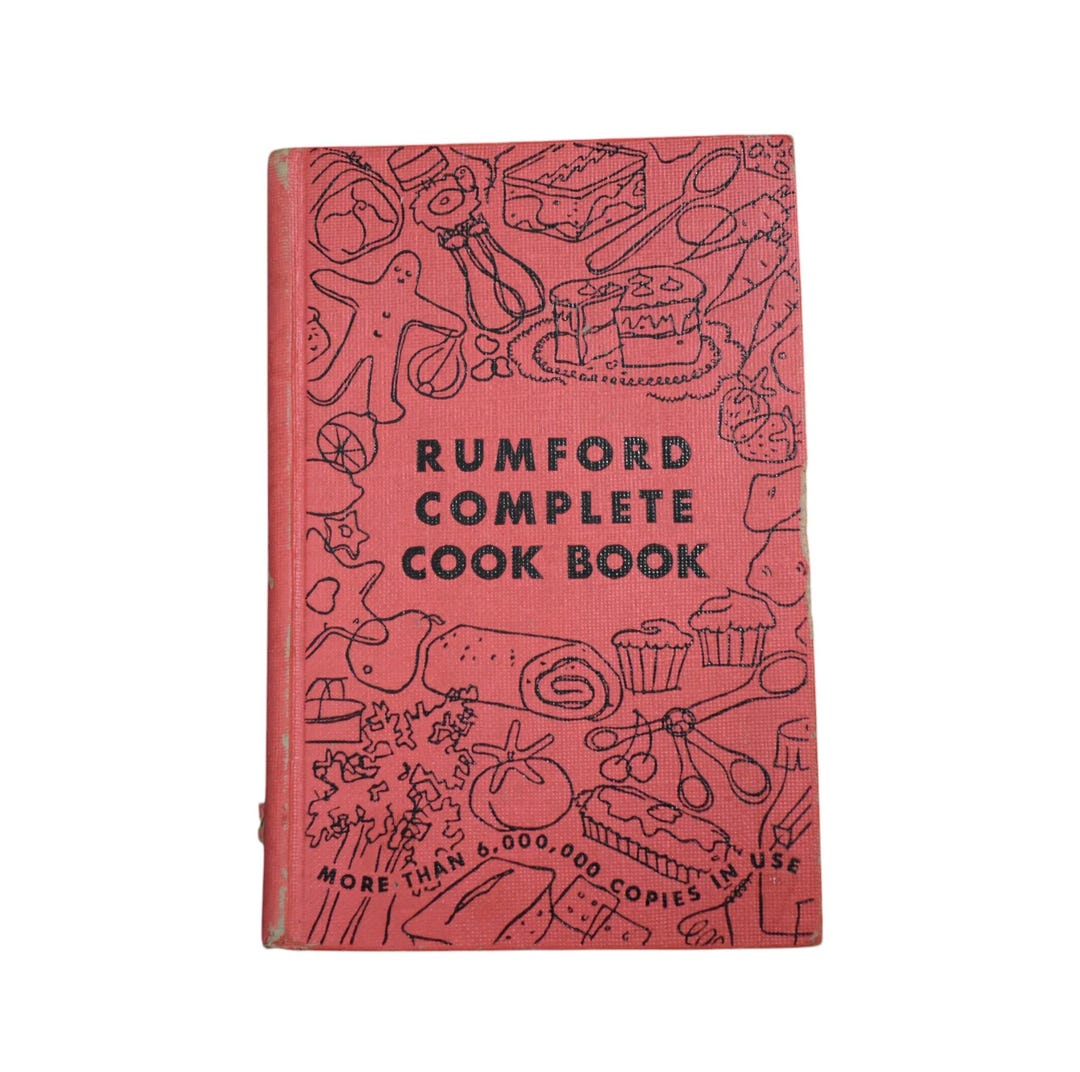 Vintage 50s Cookbook Rumford Complete Cook Book Living for the Love of ...
