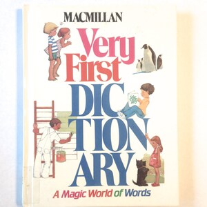 Vintage Children Very First Dictionary-a Magic World of Words 1983 ...