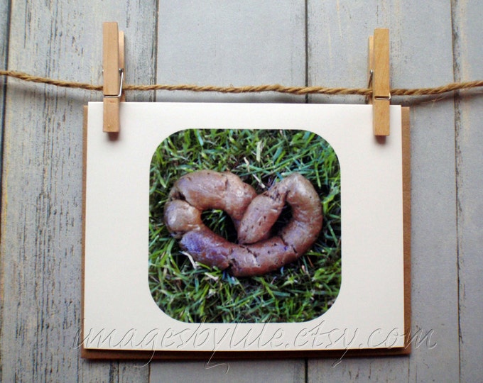 Dog Poop Heart Card. Inside: "i Love the Shit Out of You." With ...