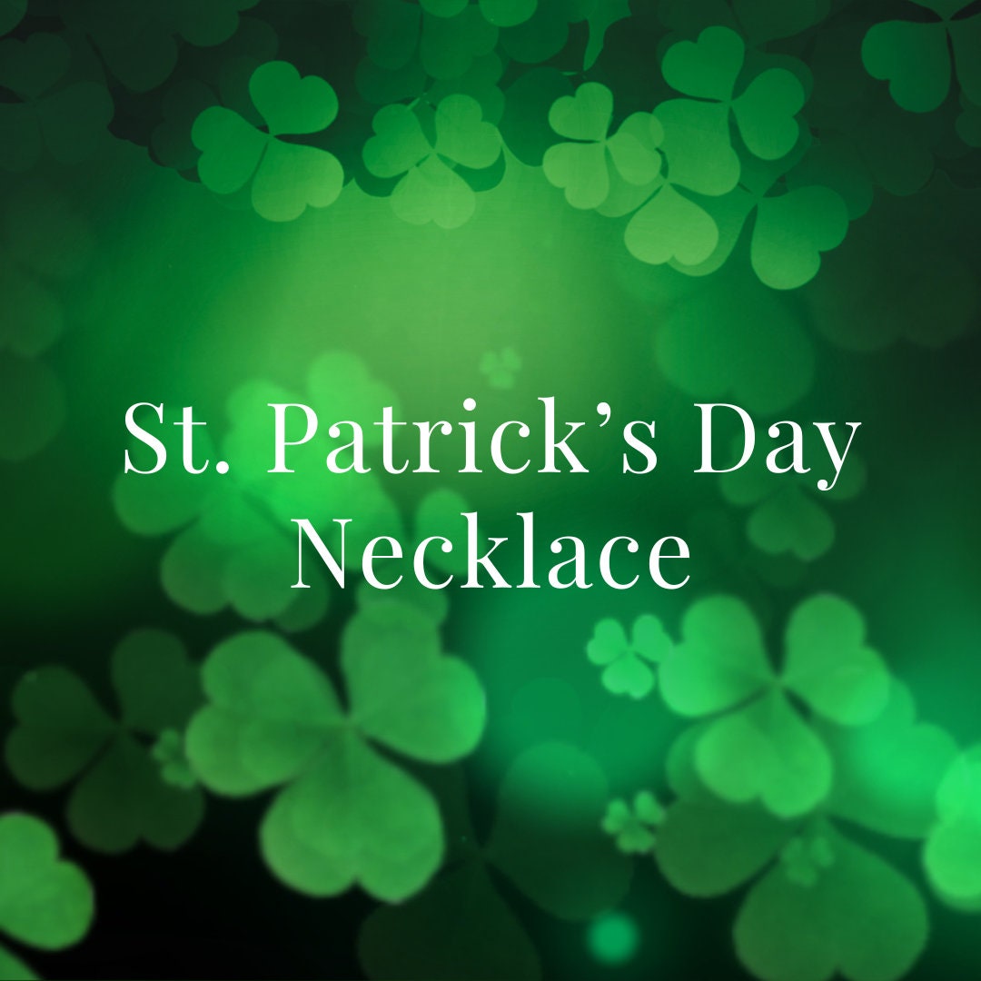 St Patrick's Day Necklace, Shamrock Necklace, St Patricks Day Necklace ...