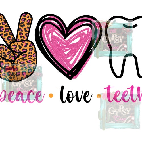 Peace Love Dental Svg Png Dxf for Sublimation Digital Download - Etsy